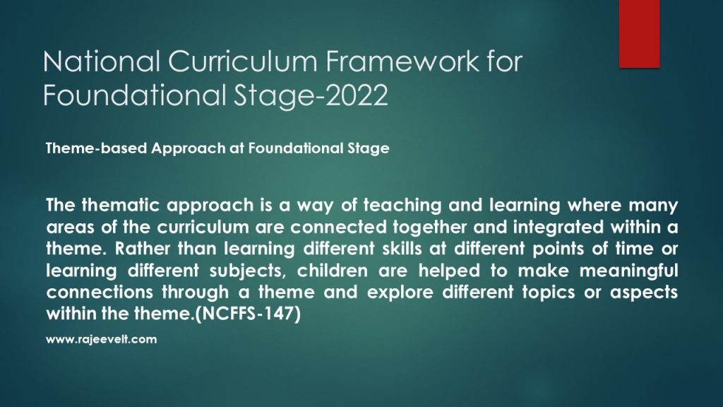 Theme based Approach At Foundational Stage School Education
