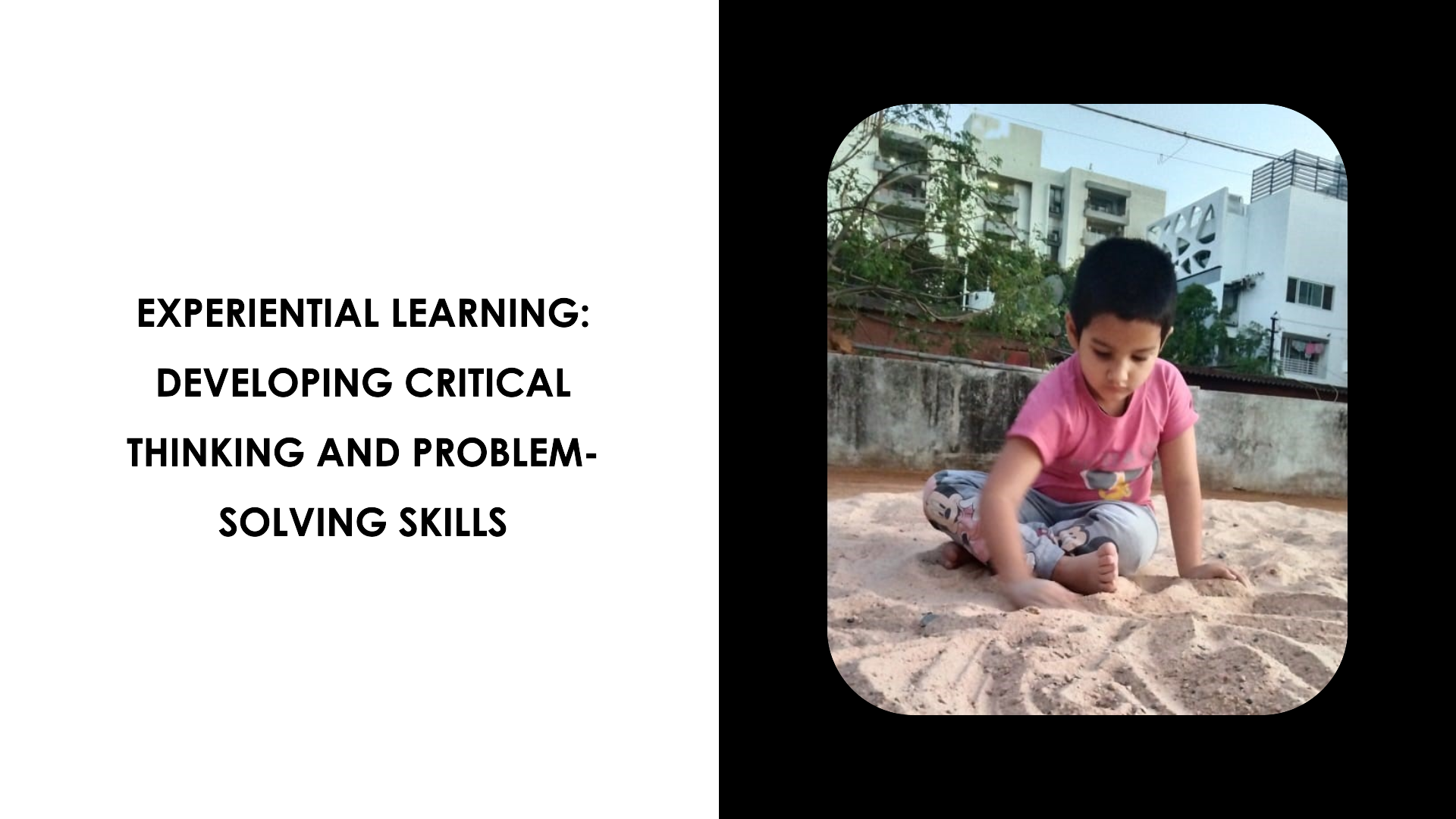 How experiential learning helps in developing critical thinking and ...